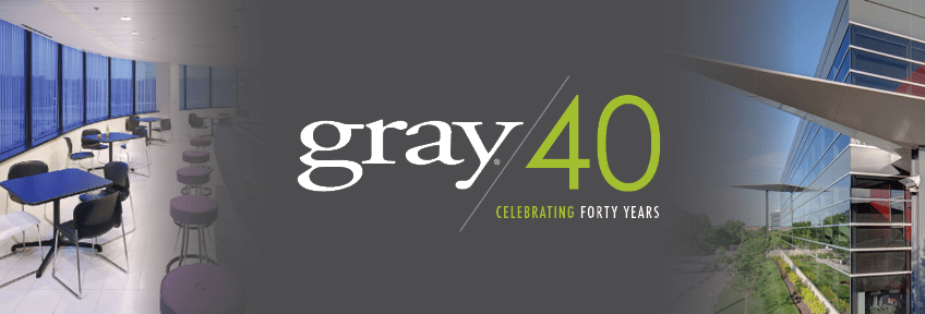 Celebrating 40 Years - Gray Design Group